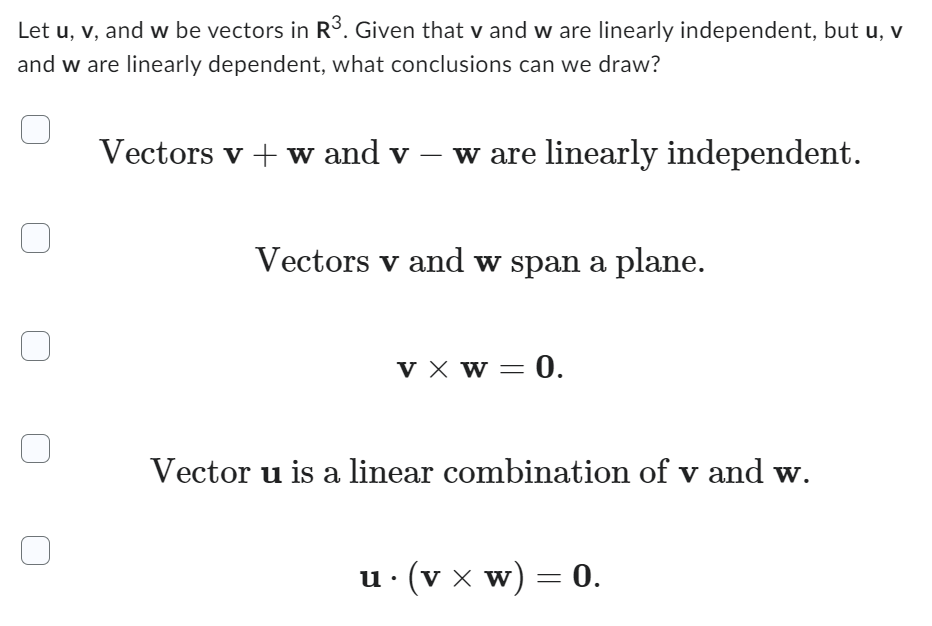Solved Let u,v, and w be vectors in R3. Given that v and w | Chegg.com