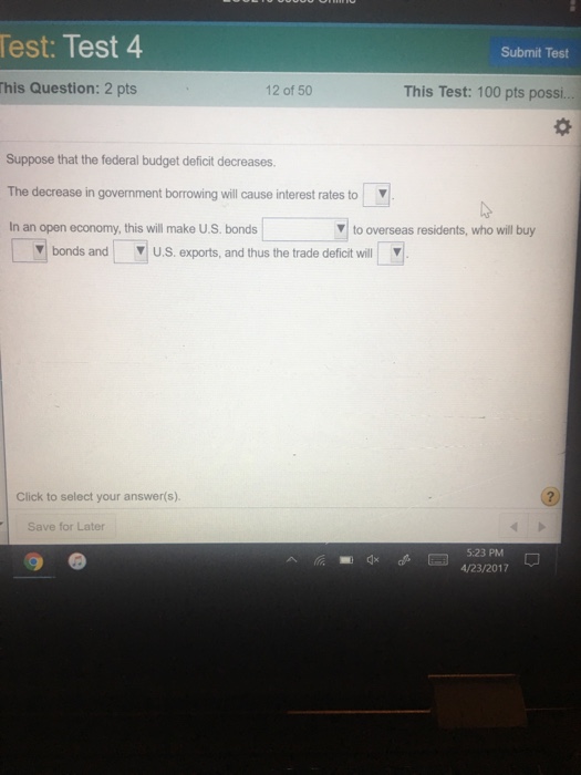 Solved Suppose that the federal budget deficit decreases. | Chegg.com