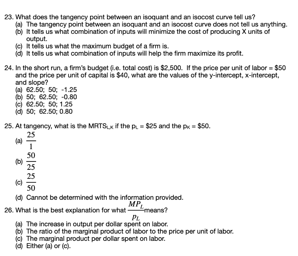 Solved 23. What does the tangency point between an isoquant | Chegg.com