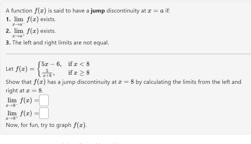 Solved A function f(x) is said to have a jump discontinuity | Chegg.com