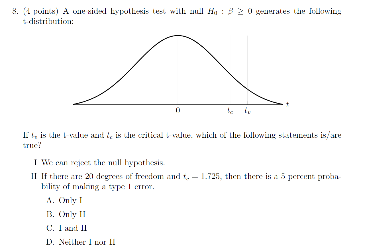 Solved 8. (4 points) A one-sided hypothesis test with null | Chegg.com