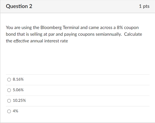 Solved You are using the Bloomberg Terminal and came across | Chegg.com