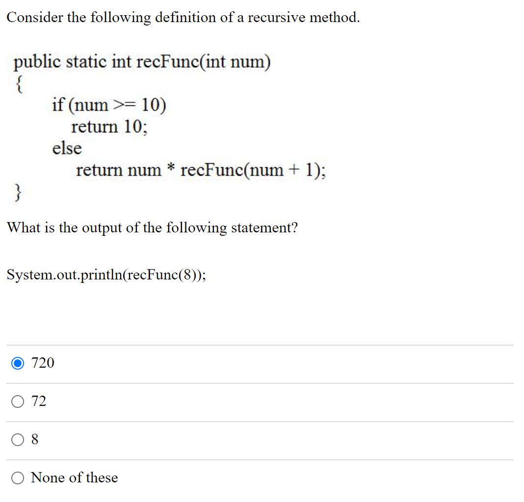 Solved The following is an example of a recursive method. | Chegg.com