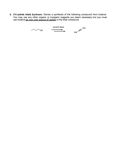 Solved . (14 points total) Synthesis: Devise a synthesis of | Chegg.com