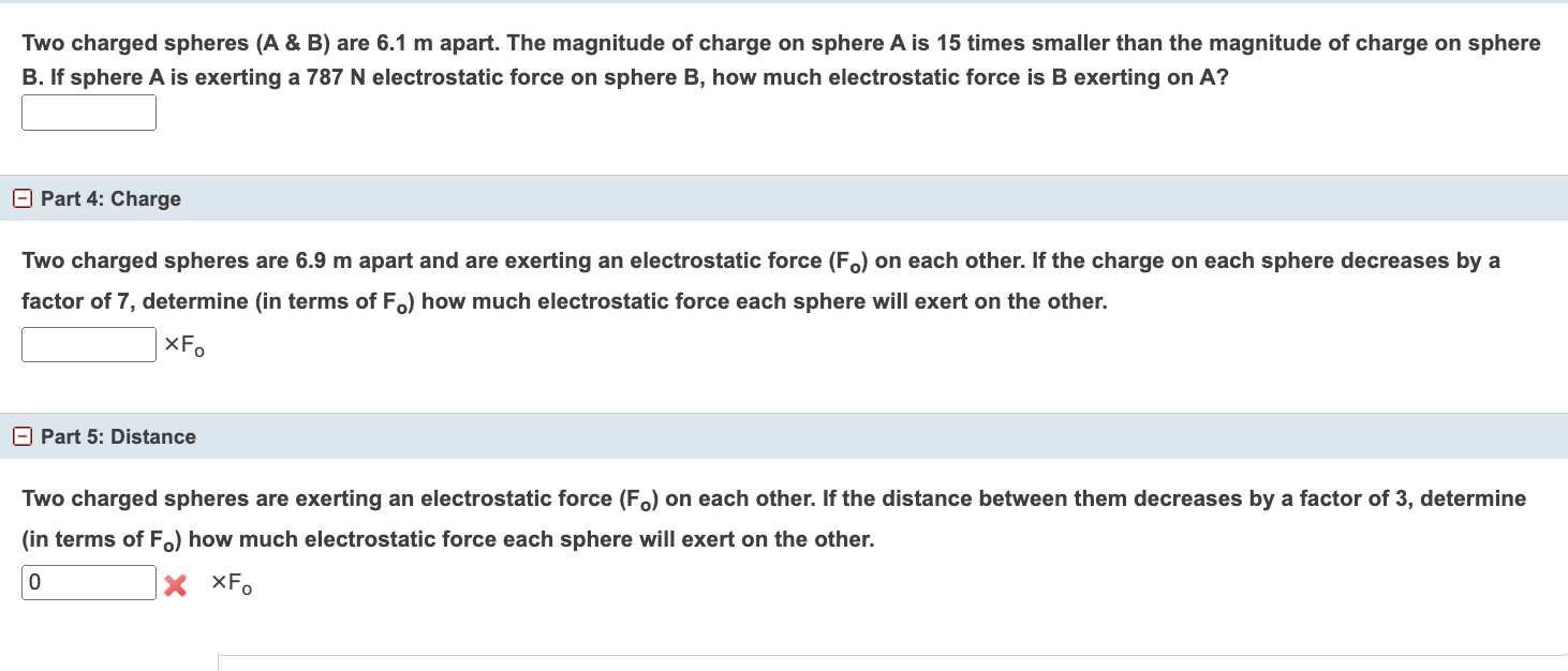 Solved Two charged spheres (A \& B) are 6.1 m apart. The | Chegg.com