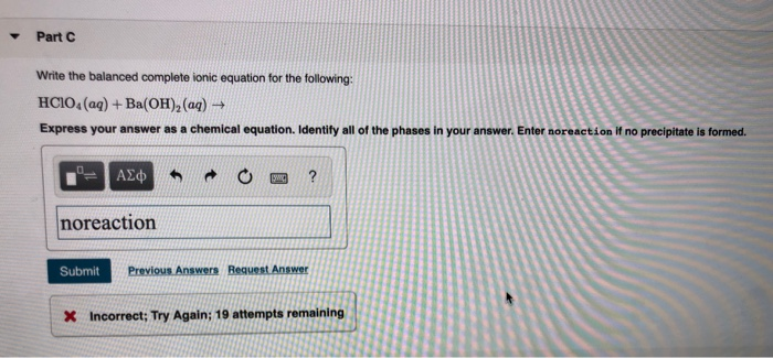 Solved Part C Write the balanced complete ionic equation for | Chegg.com Solved Part C Write the balanced complete ionic equation for | Chegg.com