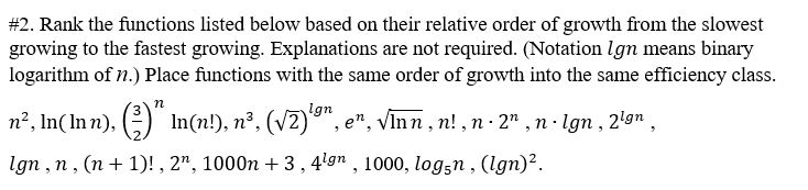 Solved #2. Rank the functions listed below based on their | Chegg.com