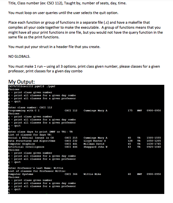 Objectives • Use structs • Read from a file Create a | Chegg.com