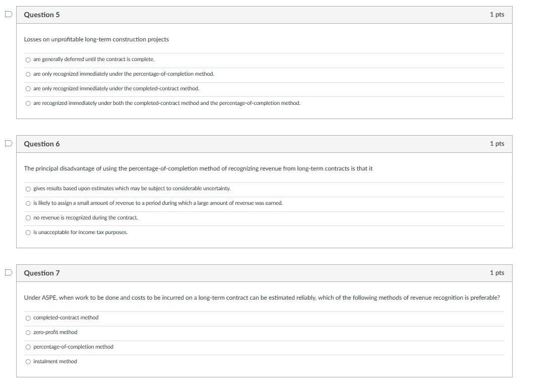 Solved Question 5 1 pts Losses on unprofitable long-term | Chegg.com