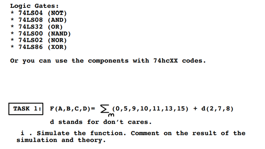 Solved Logic Gates: * 74LS04 (NOT) * 74LS08 (AND) * 74LS32 | Chegg.com