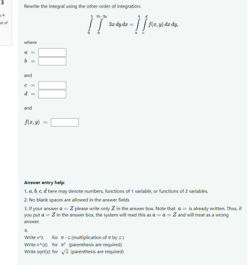 Solved Rewrite the integral using the other order of | Chegg.com