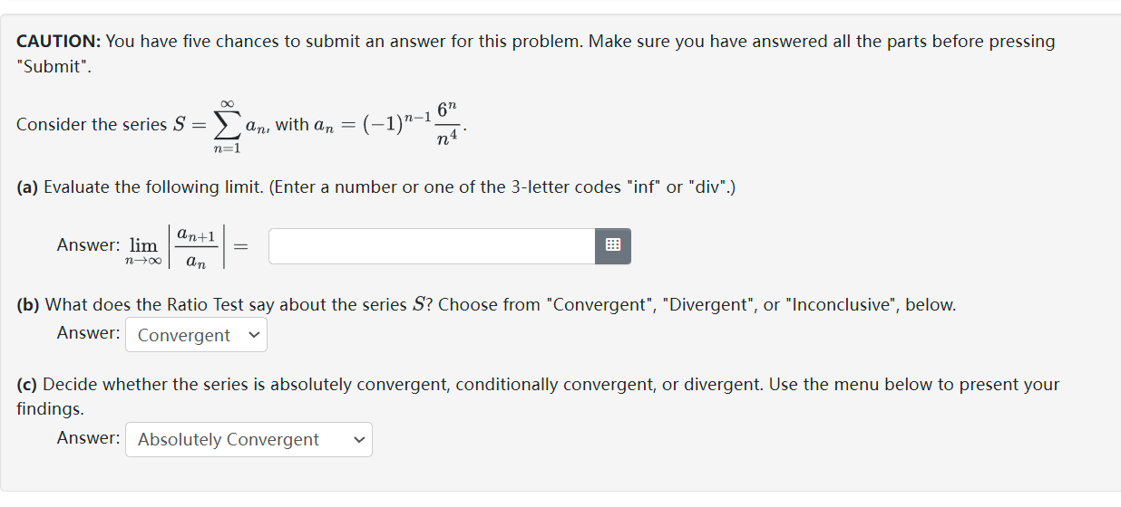 Solved CAUTION: You have five chances to submit an answer | Chegg.com