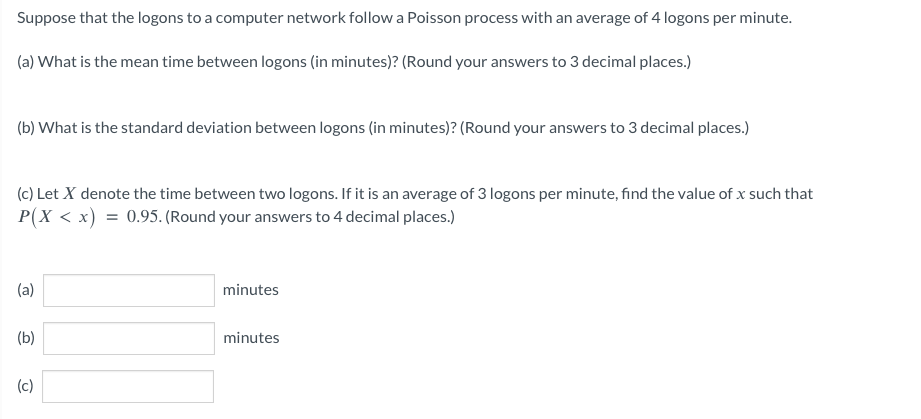 Solved Suppose that the logons to a computer network follow | Chegg.com