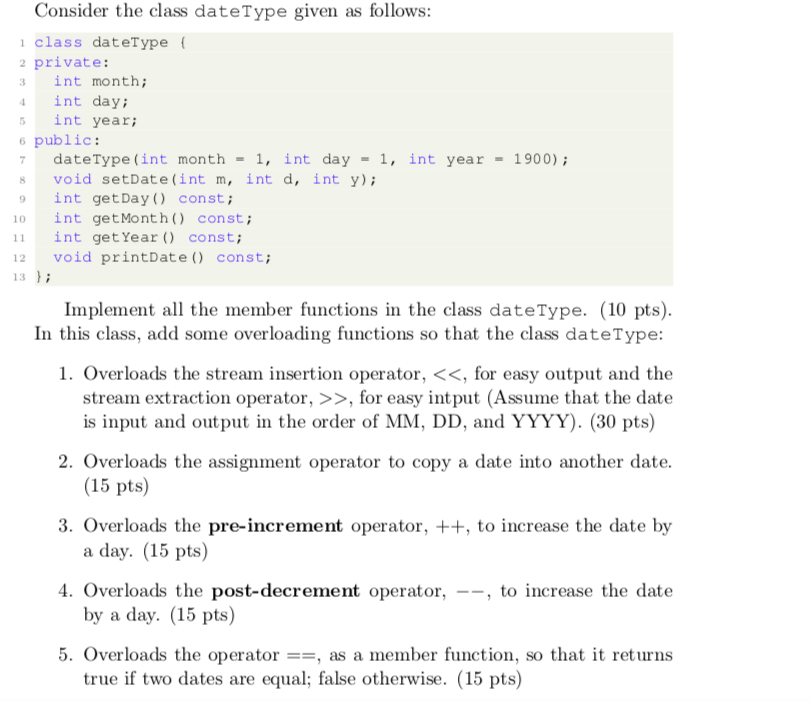 3 4 7 8 9 10 11 12 Consider The Class Datetype Given 