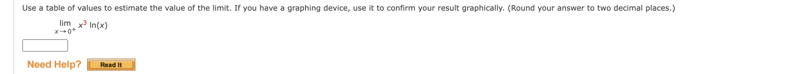 Solved Use a table of values to estimate the value of the | Chegg.com
