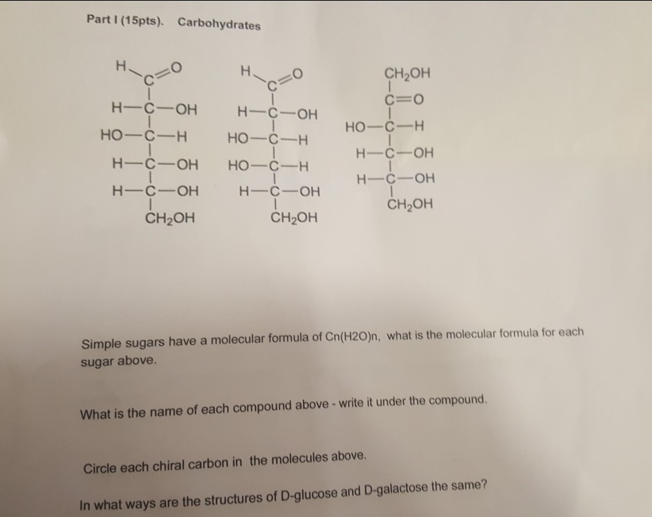 Solved Part I (15pts). Carbohydrates CH2OH H-C-OH H-C OH | Chegg.com