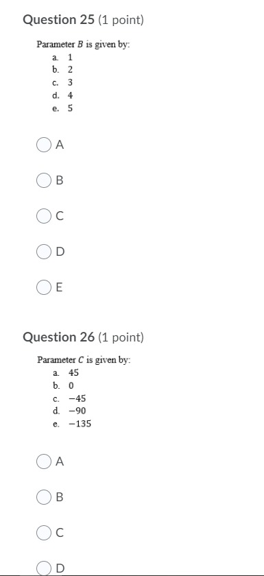 Solved Question 24 (1 point) Questions 24 to 26 refer to the | Chegg.com