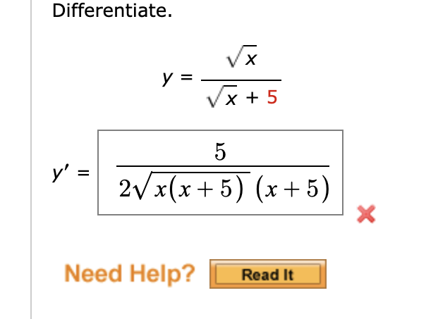 Solved Differentiate. y=x+5xy′=2x(x+5)(x+5)5 | Chegg.com