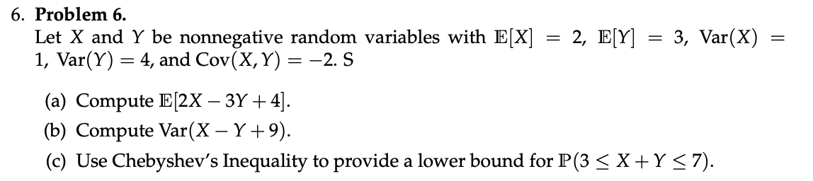 Solved 6. Problem 6. = 2, E[Y] 3, Var(X) Let X and Y be | Chegg.com