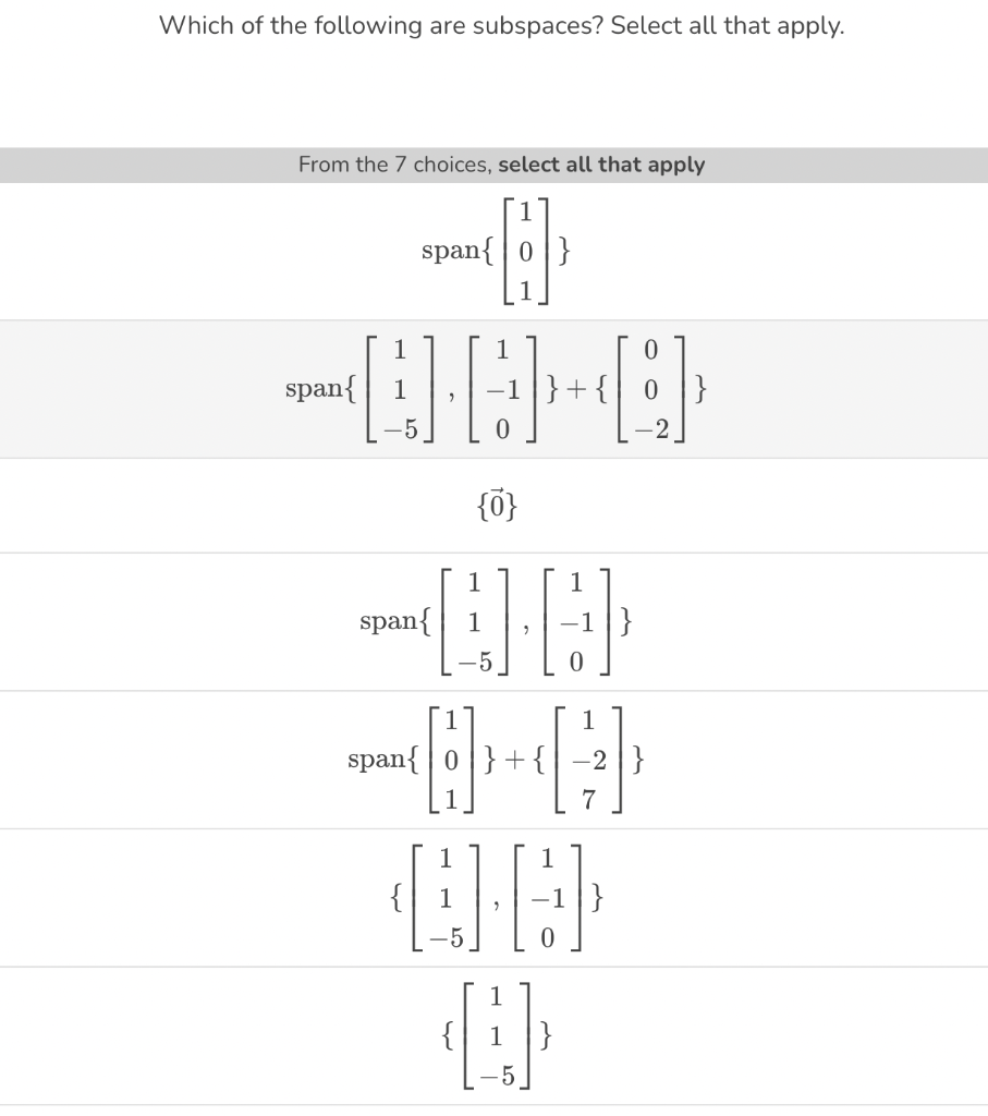 Solved Which of the following are subspaces? Select all that | Chegg.com