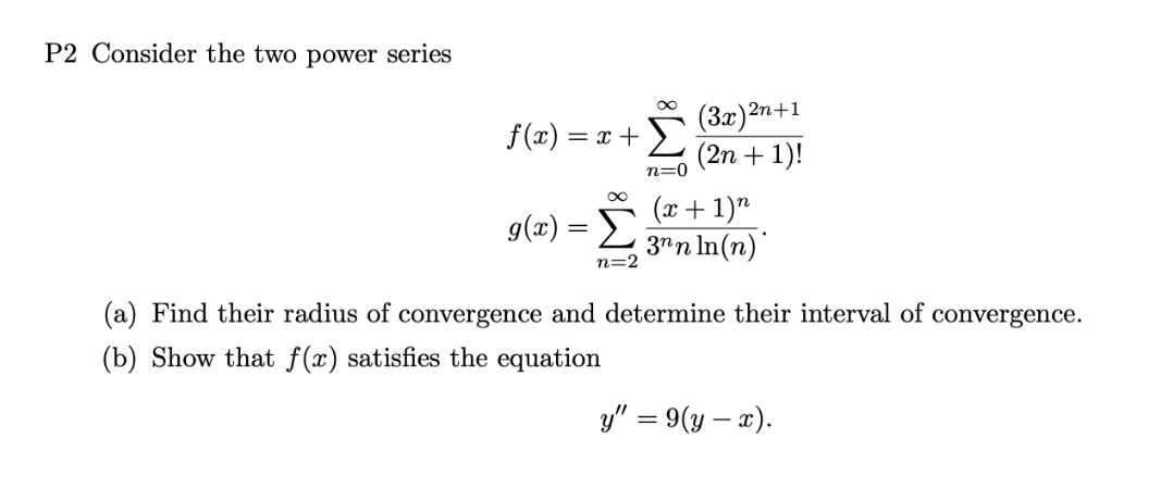 Solved P2 Consider the two power series | Chegg.com