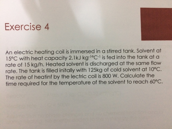 Solved Exercise4 An Electric Heating Coil Is Immersed In A 