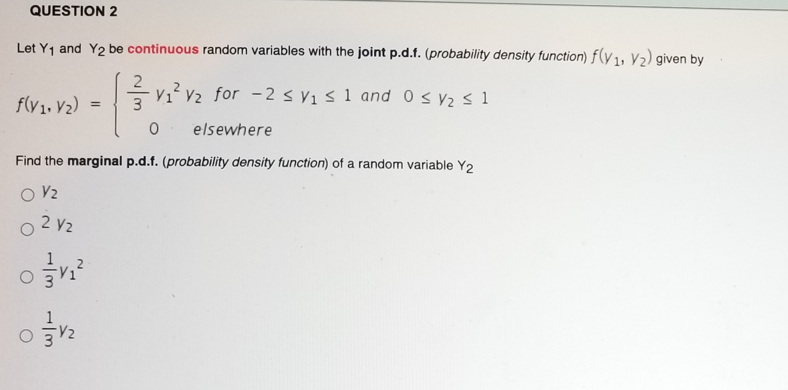Solved QUESTION 2 Let Y1 and Y2 be continuous random | Chegg.com