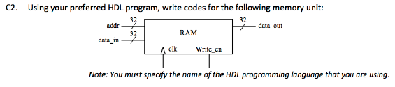 C2 Using Your Preferred Hdl Program Write Codes For