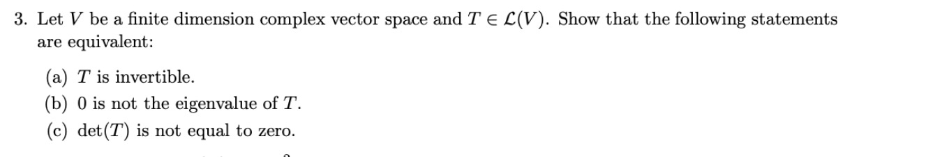 Solved Let V be a finite-dimensional complex vector space | Chegg.com