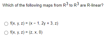 Solved Which of the following maps from R3 to R3 are | Chegg.com