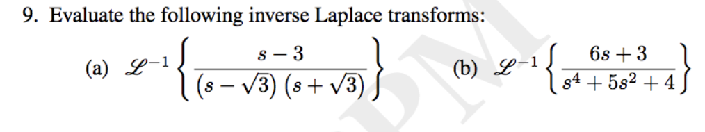 Solved 9. Evaluate the following inverse Laplace transforms: | Chegg.com