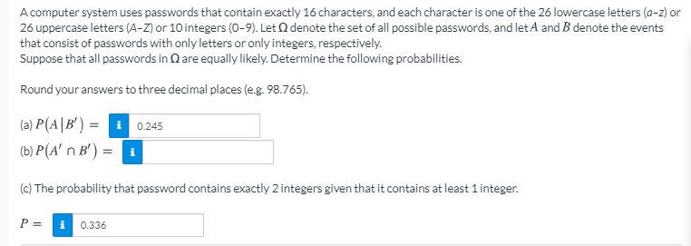 Solved A computer system uses passwords that contain exactly | Chegg.com