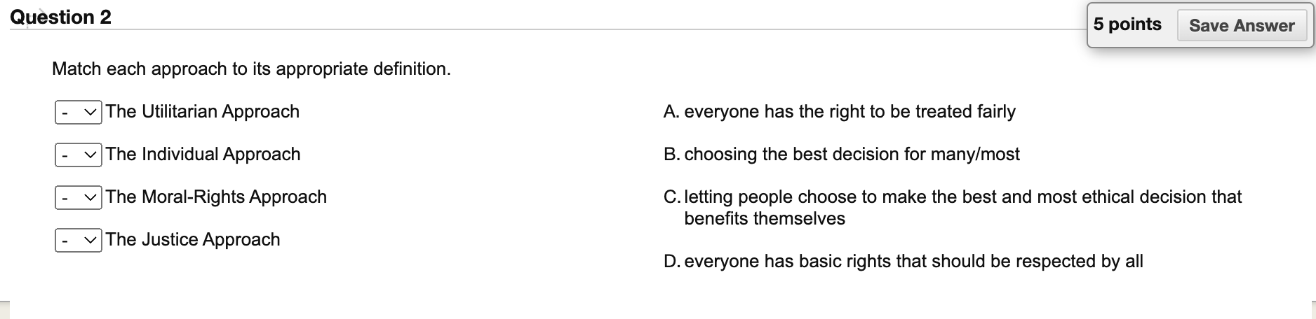 Solved Match each approach to its appropriate definition. | Chegg.com