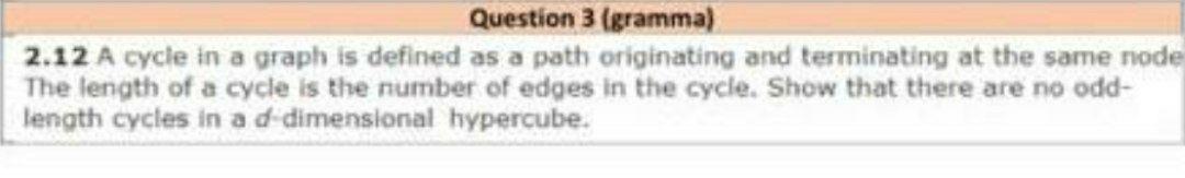 Solved Question 3 (gramma) 2.12 A cycle in a graph is | Chegg.com