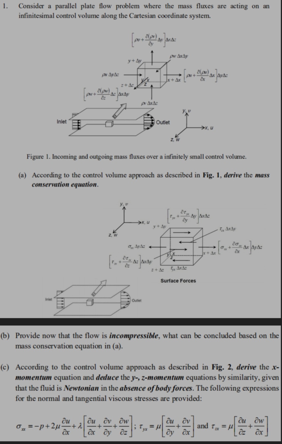 Solved 1. Consider a parallel plate flow problem where the | Chegg.com