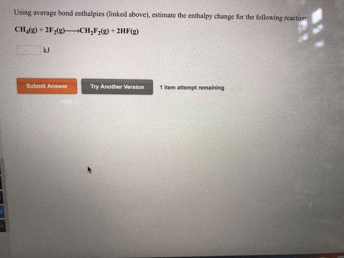Solved Using average bond enthalpies (linked above), | Chegg.com
