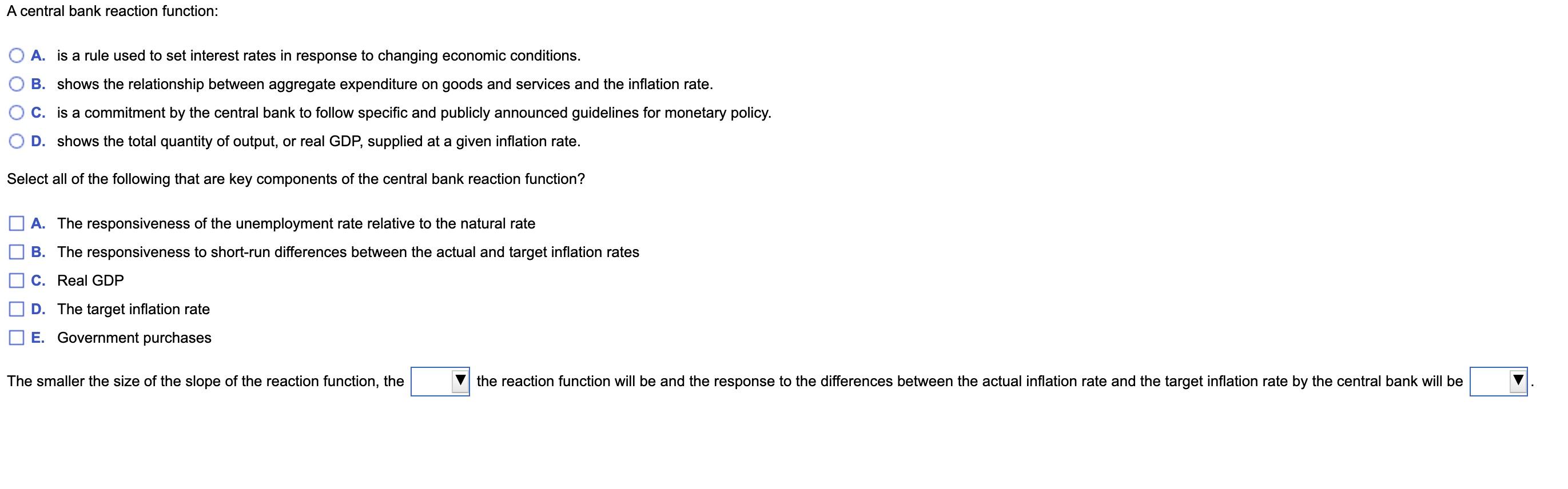 Solved A central bank reaction function: A. is a rule used | Chegg.com