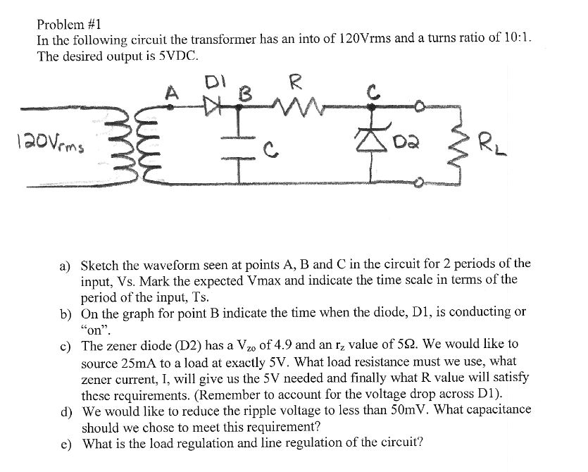 Solved Problem #1 In the following circuit the transformer | Chegg.com