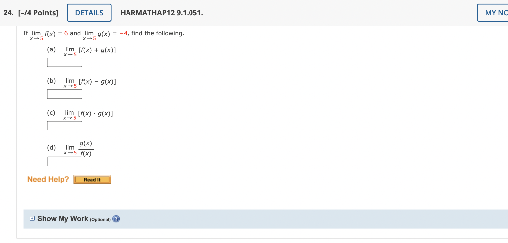 Solved f(x)=6 and limx→5g(x)=−4 (a) limx→5[f(x)+g(x)] (b) | Chegg.com