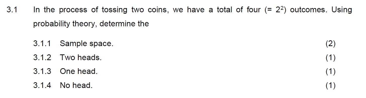 Solved 3.1 ﻿In the process of tossing two coins, we have a | Chegg.com