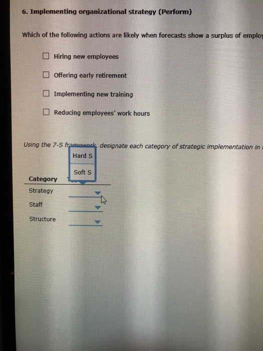 Solved 6. Implementing organizational strategy (Perform) | Chegg.com