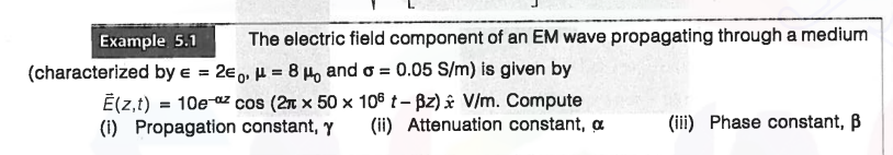 Solved Example 5.1 The electric field component of an EM | Chegg.com