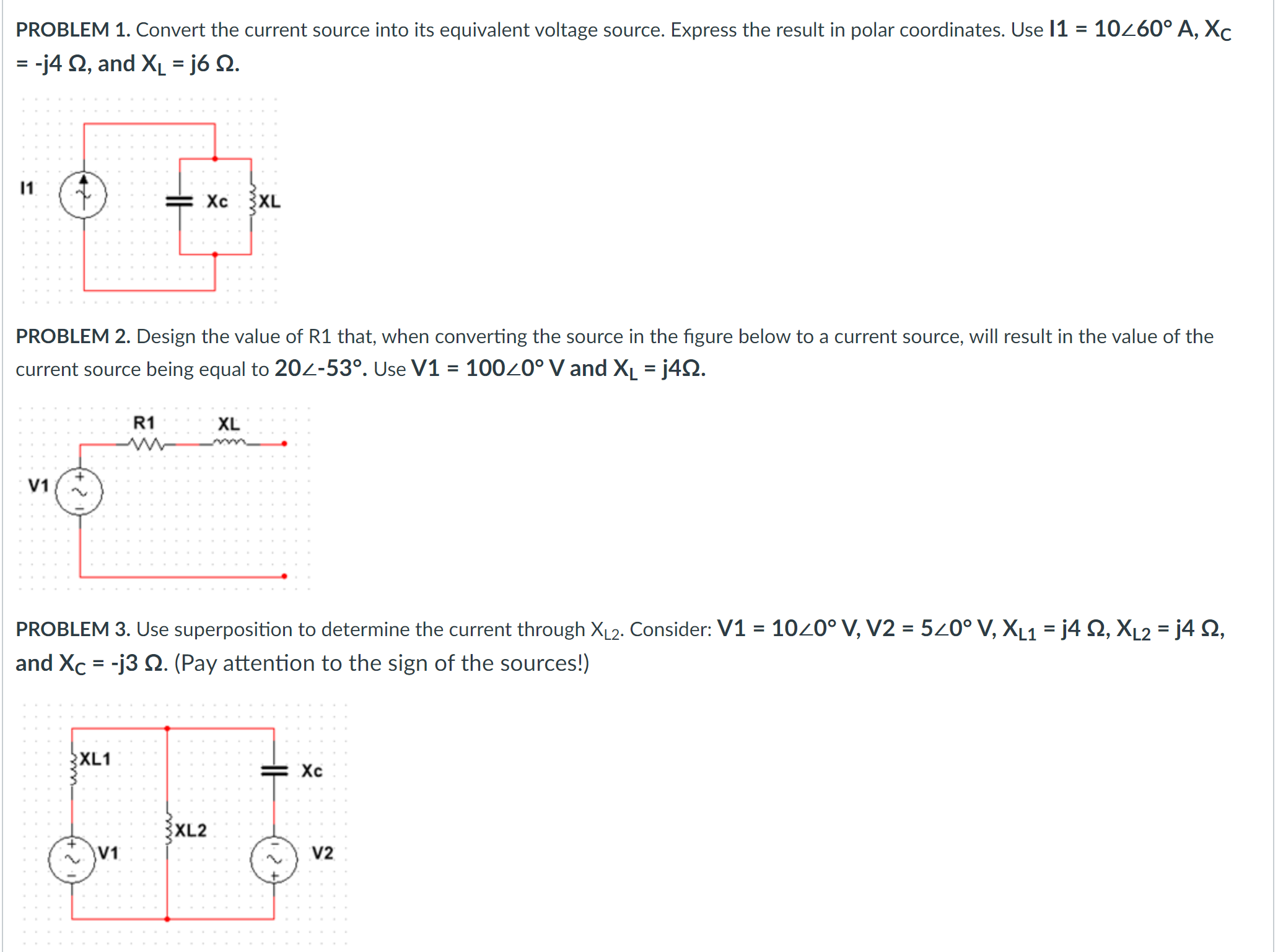 Solved PROBLEM 1. Convert the current source into its | Chegg.com