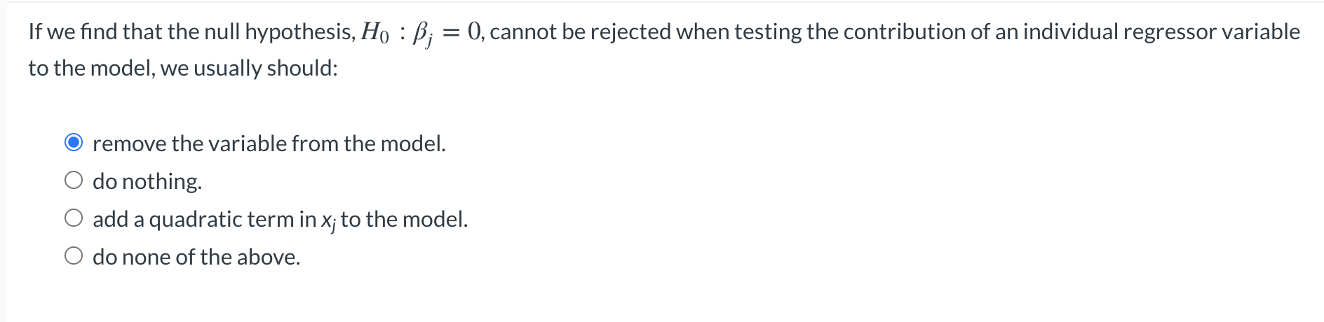 Solved If we find that the null hypothesis, Ho : B; = 0, | Chegg.com