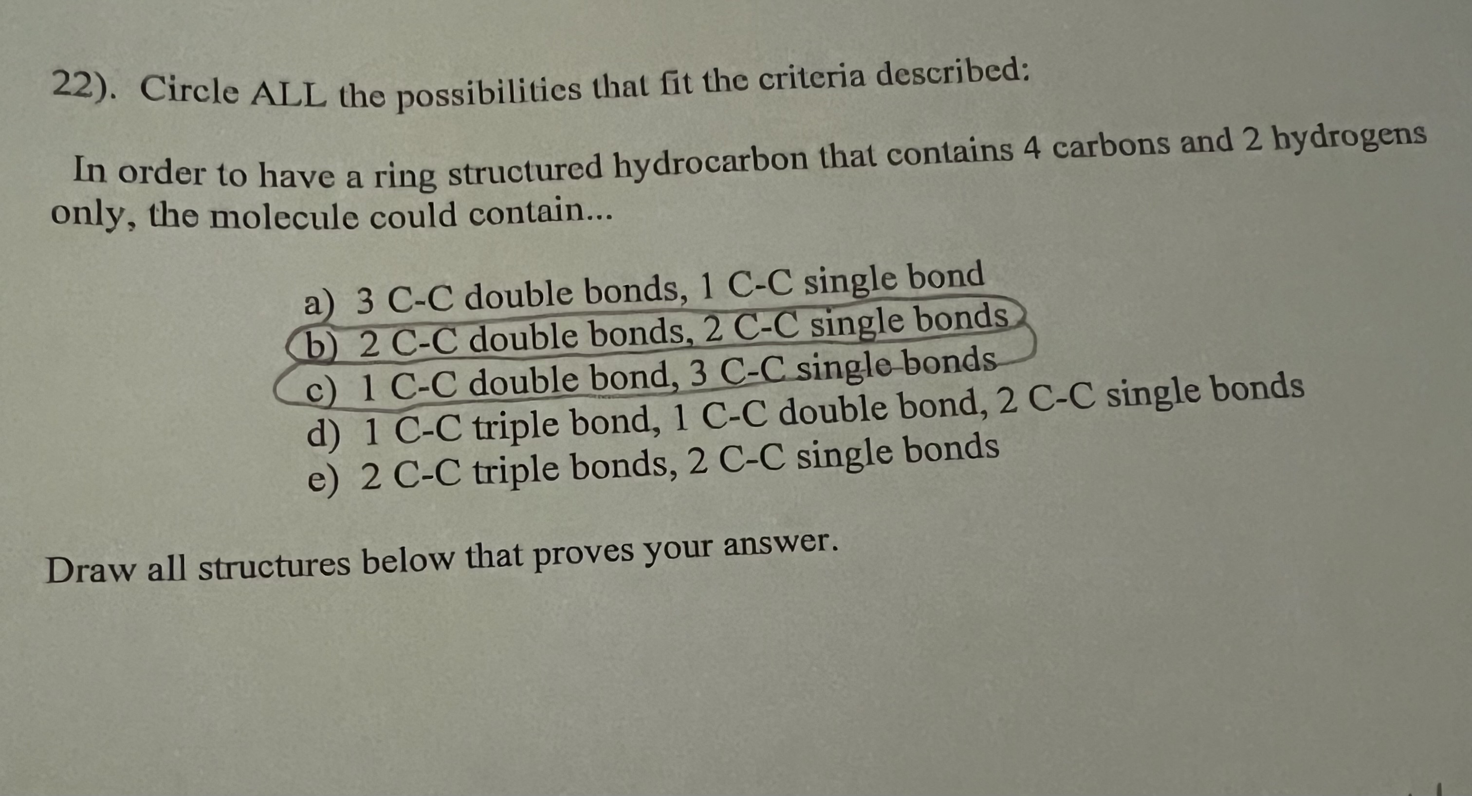 Solved . Circle ALL the possibilities that fit the criteria | Chegg.com