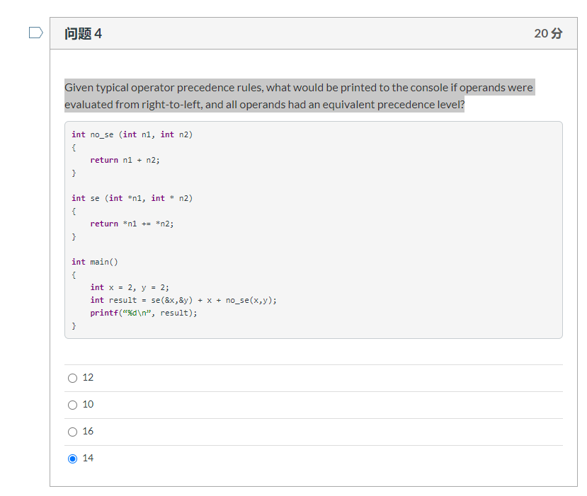 Solved 问题3 20 $ Given typical operator precedence rules, | Chegg.com