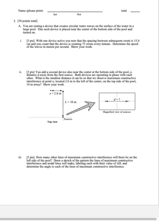 Solved Name (please print) total 2. [30 points total) A. You | Chegg.com
