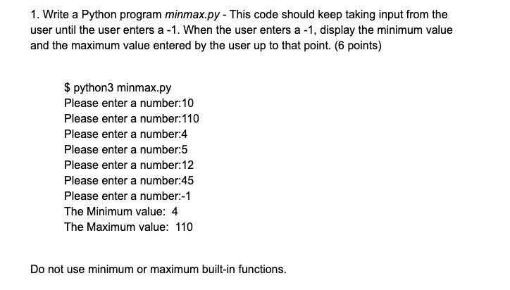 Solved 1. Write a Python program minmax.py - This code | Chegg.com
