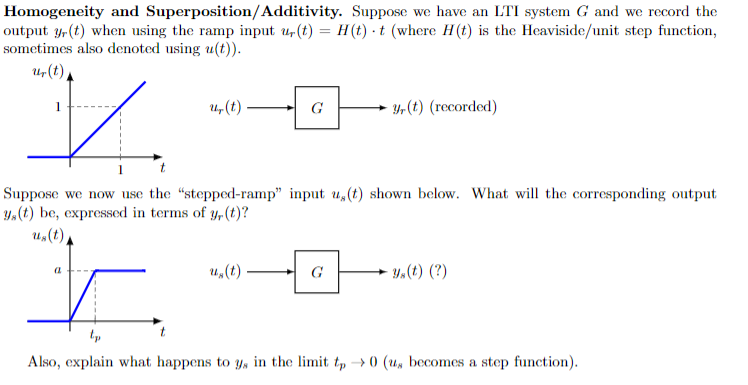 Solved Homogeneity and Superposition/Additivity. Suppose we | Chegg.com