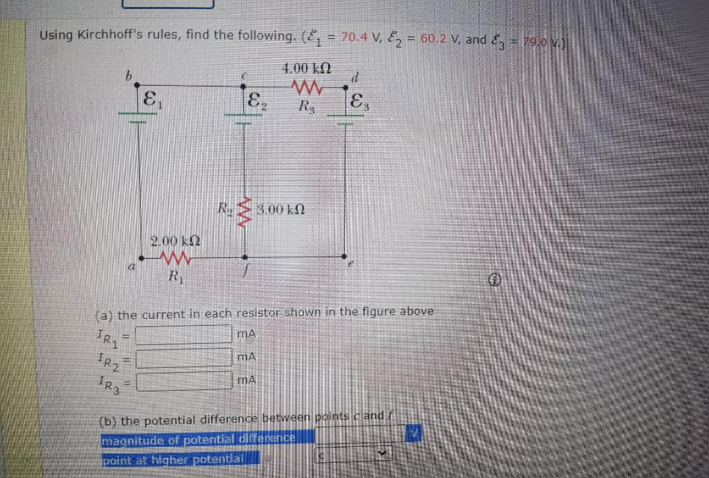 Solved Using Kirchhoff's rules, find the following. (ℰ1 = | Chegg.com